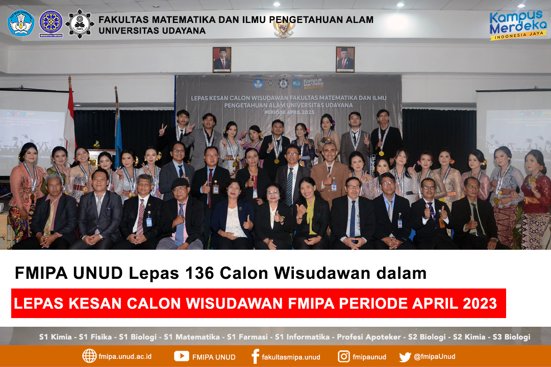 FMIPA UNUD lepas 136 Calon Wisudawan periode April 2023 - Bali Politika